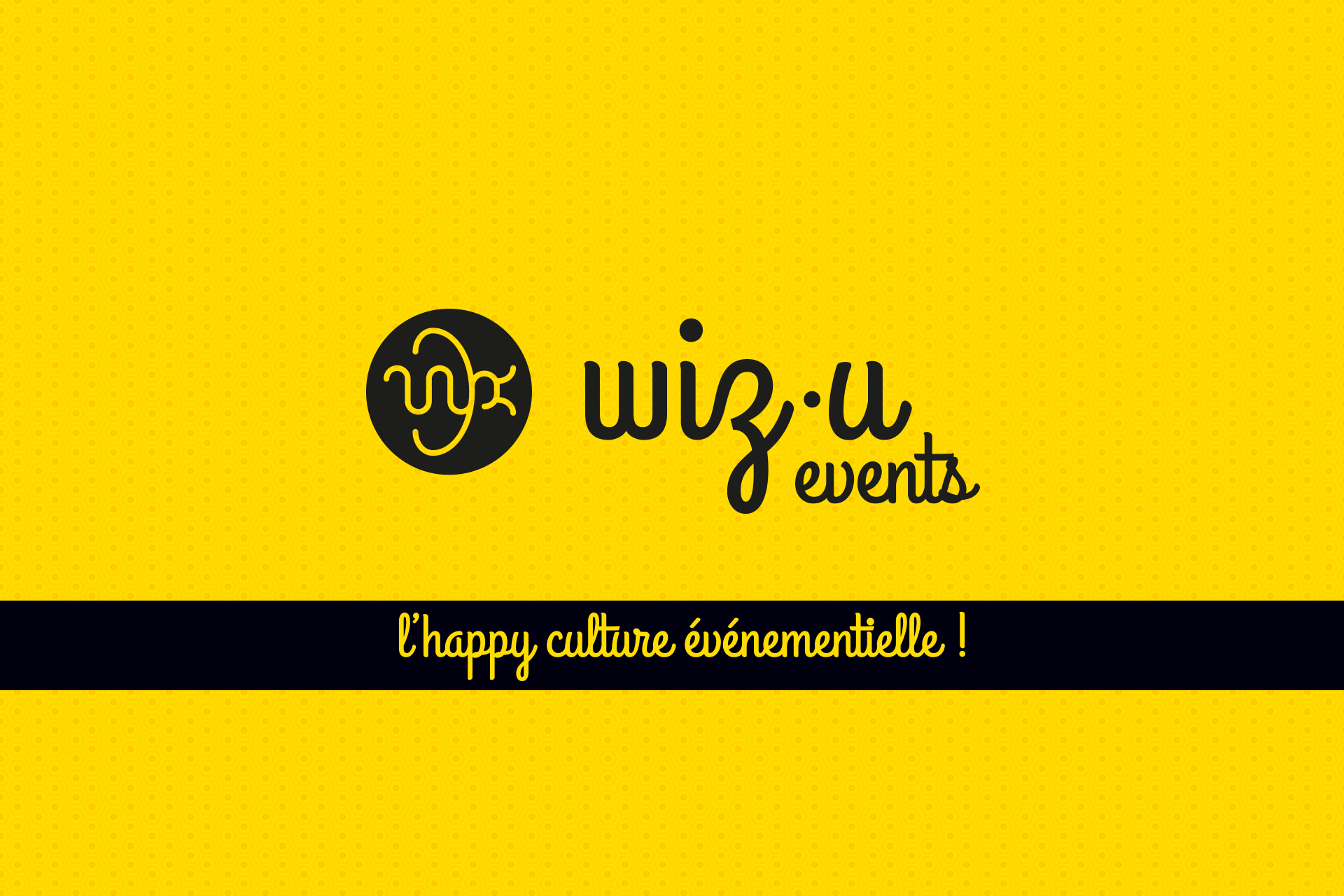 Wiz-U Events : L'happy culture événementielle - Graphoïde